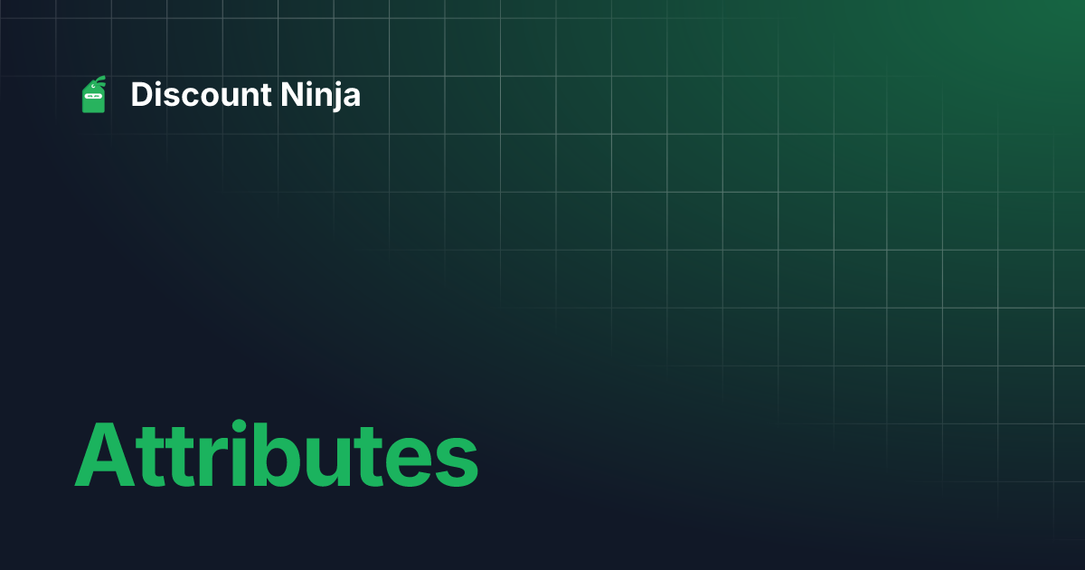 Attributes | Discount Ninja